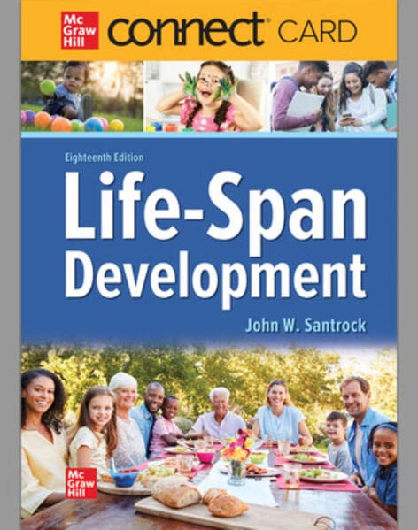 LIFE-SPAN DEVELOPMENT-CONNECT ACCESS: John Santrock: 9781260471946 ...