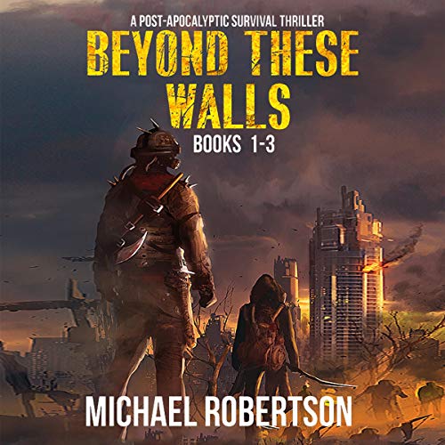Amazon.com: Beyond These Walls, Books 7-9 Box Set: A Post-Apocalyptic Survival Thriller (Beyond ...