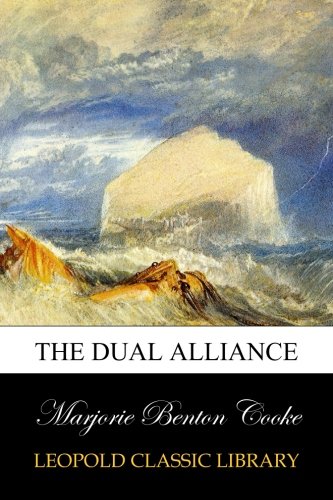 The Dual Alliance : Amazon.in: Books