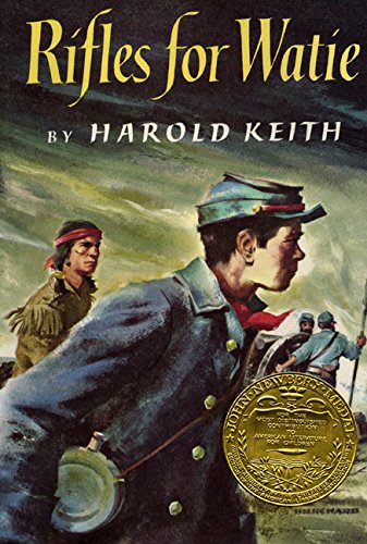 Amazon.com: Rifles for Watie: 9780690049077: Keith, Harold: Books