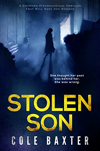 Stolen Son: A gripping psychological thriller that will have you hooked ...