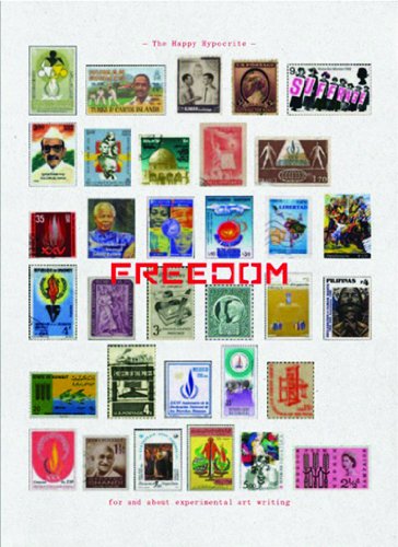 The Happy Hypocrite: Freedom, Issue 6 (The Happy Hypocrite: For and ...