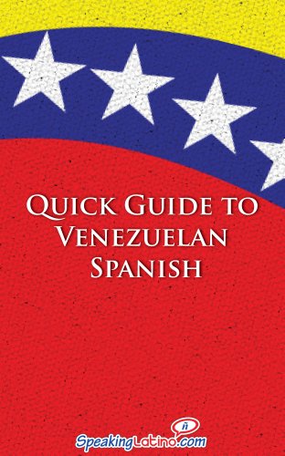Quick Guide to Venezuelan Spanish (Spanish Vocabulary Quick Guides ...