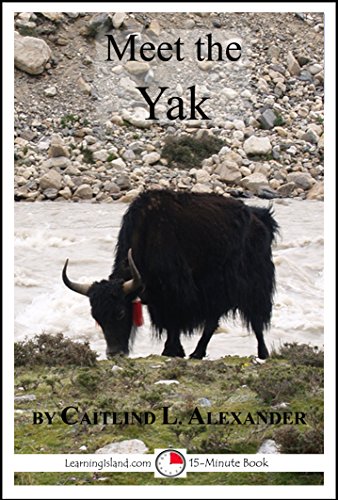 Amazon.com: Meet the Yak: A 15-Minute Book for Early Readers (Meet the ...