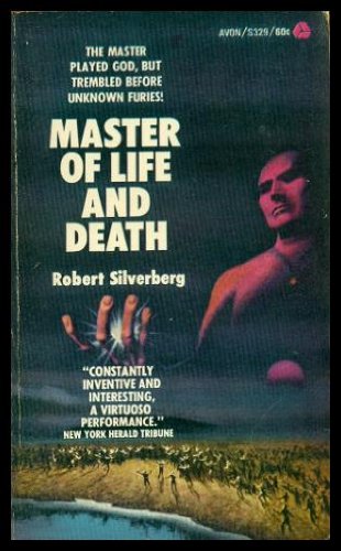 Master of Life & Death: Silverberg, Robert: Amazon.com: Books