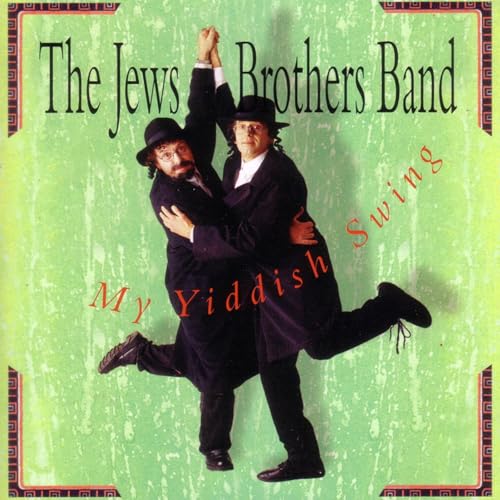 Amazon.com: My Yiddish Swing : The Jews Brothers Band: Digital Music