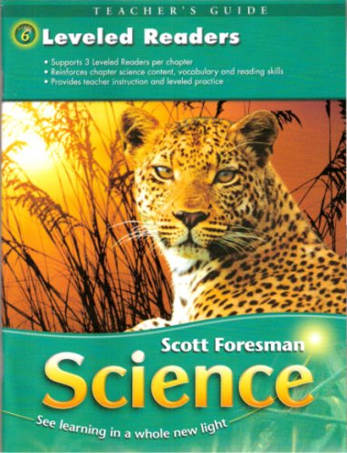 Scott Foresman Science Grade 6 Leveled Readers: et al Timothy Cooney ...