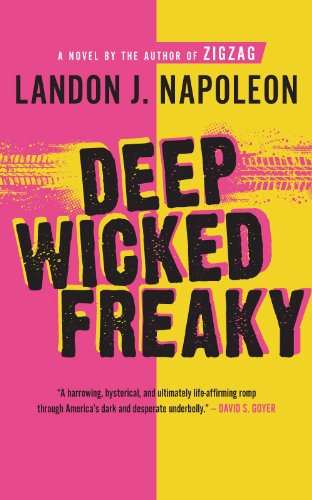 Deep Wicked Freaky - Kindle edition by Napoleon, Landon J.. Literature ...