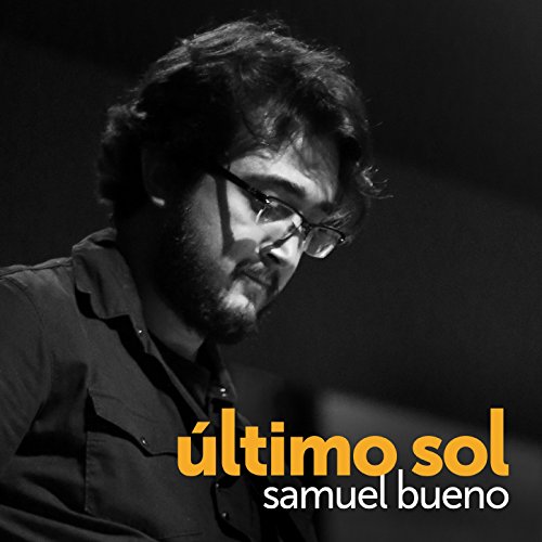 Play Último Sol by Samuel Bueno on Amazon Music Unlimited