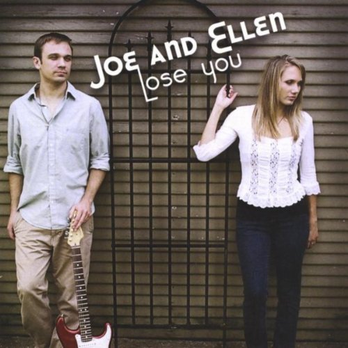 Amazon.com: Lose You : Joe & Ellen: Digital Music