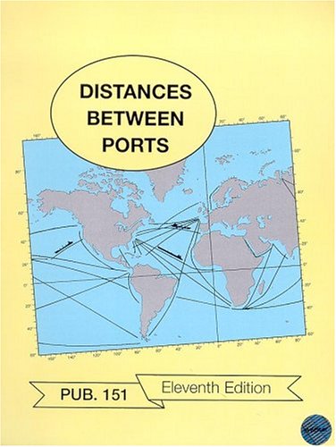 PUB151 Table of Distances Between Ports: N.I.M.A.: 9781577852780 ...