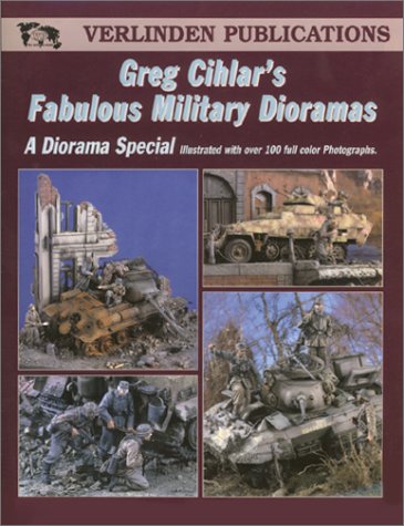 Amazon.co.jp: Greg Cihlar's Fabulous Military Dioramas : 本