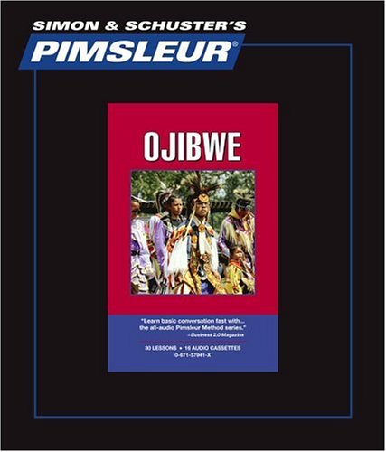 Ojibwe, Comprehensive: Learn to Speak and Understand Ojibwe with ...