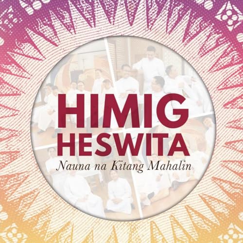 Play Nauna Na Kitang Mahalin by Himig Heswita on Amazon Music