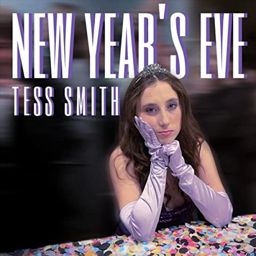 New Year's Eve de Tess Smith no Amazon Music Unlimited