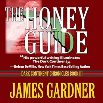 Amazon.com: The Honeyguide: The Dark Continent Chronicles, Book 3 ...
