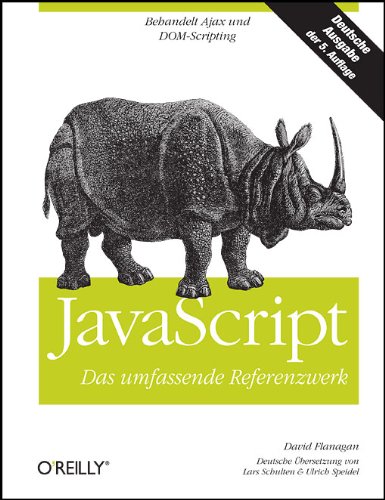 Amazon.com: Java Script: Das Umfassende Referenzwerk: 9783897214910: David Flanagan, Lars ...