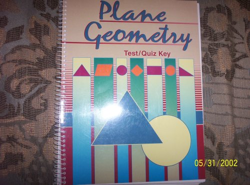 Plane Geometry Test / Quiz Key: a beka books: Amazon.com: Books