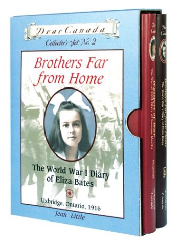 Dear Canada Collector's Set #2: Brothers Far From Home/Whispers of War ...