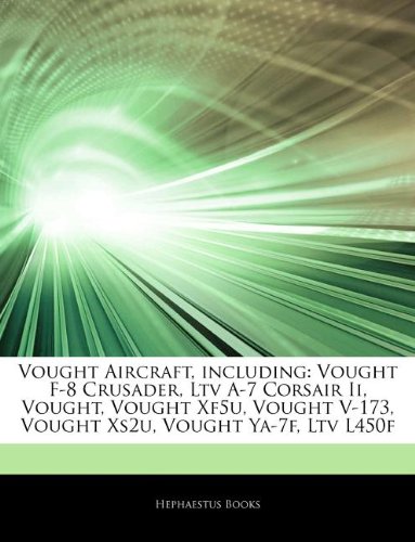 Amazon | Articles on Vought Aircraft, Including: Vought F-8 Crusader ...