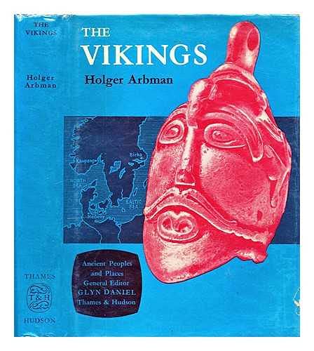 The Vikings; translated and edited with an introduction by Alan Binns ...