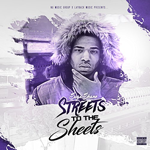 Play Streets to the Sheets by Suga Shane on Amazon Music