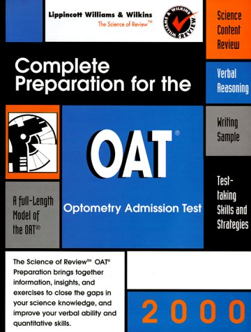 Oat: Complete Preparation for the Optometry Admission Test, 2000: ...