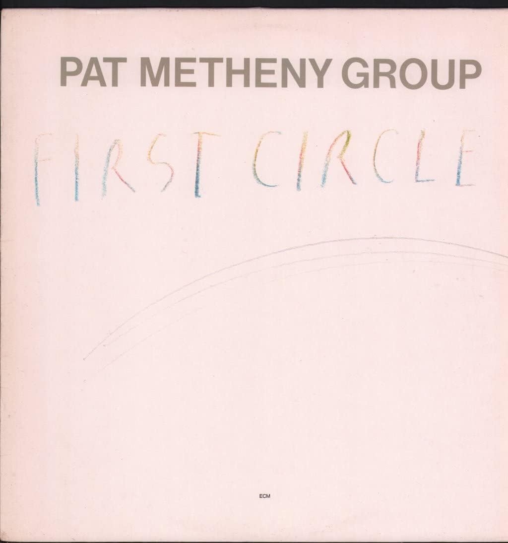 First Circle (Vinyl): Pat Metheny Group: Amazon.ca: Music