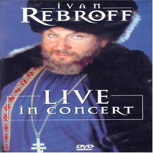 In Concert [DVD]: Amazon.co.uk: Ivan Rebroff: DVD & Blu-ray