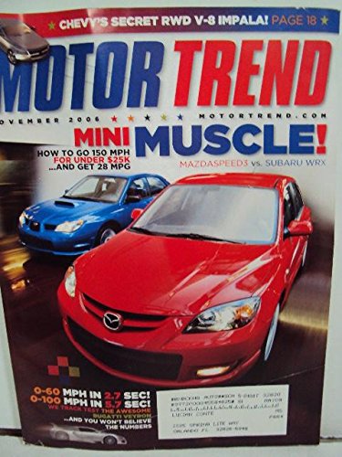 Motor Trend, November 2006 Issue: 9781580605144: Amazon.com: Books