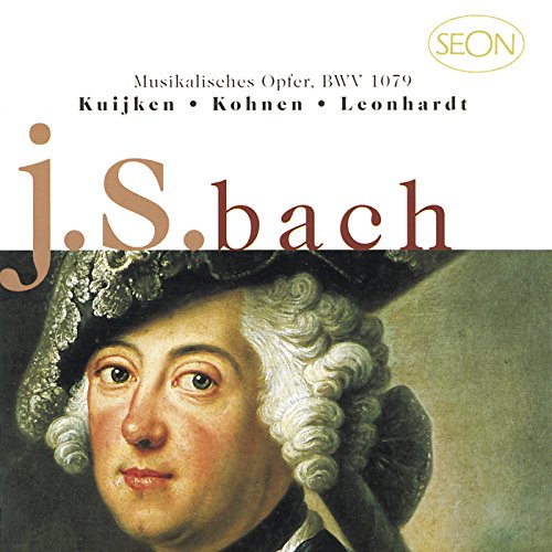 Play Bach: A Musical Offering, BWV 1079 by Gustav Leonhardt, Barthold ...