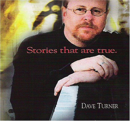Dave Turner - Stories That Are True - Amazon.com Music
