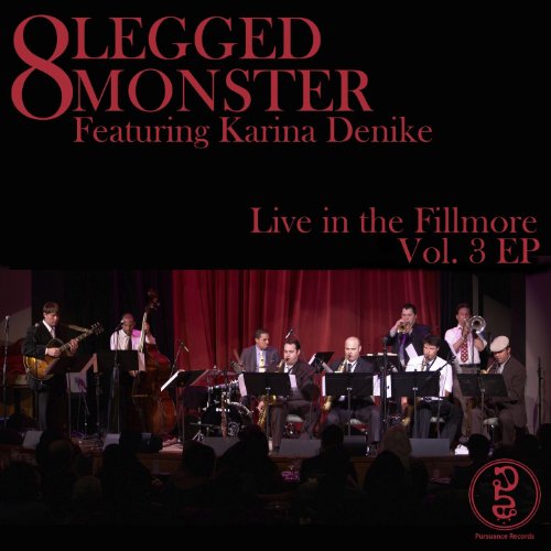 Play Live In The Fillmore Vol. 3 EP by 8 Legged Monster on Amazon Music