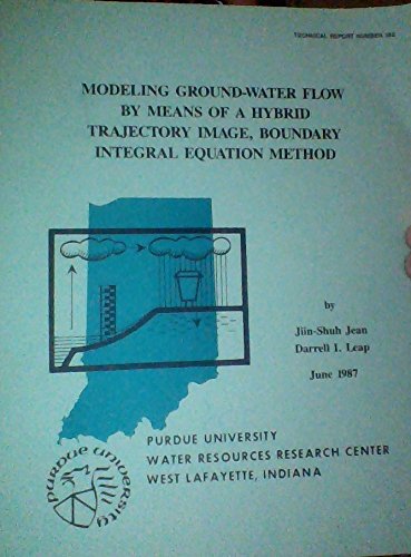 Modeling ground-water flow by means of a hybrid trajectory image, boundary integral equation ...