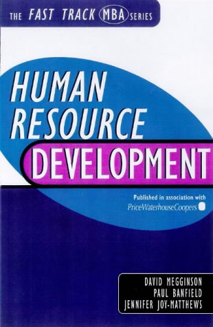 Human Resource Development: David Megginson, Paul Banfield, Jennifer ...