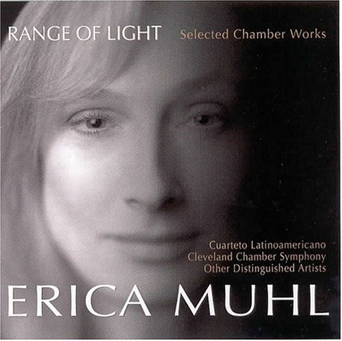 Muhl : Range of Light: Cleveland Chamber Symphony - Erica Muhl ...