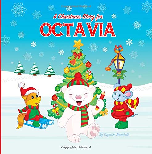 A Christmas Story for Octavia: Christmas Book Personalized for Any ...