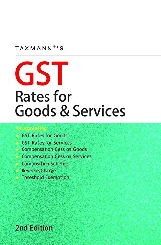 Buy GST Rates for Goods & Services [Paperback] Taxmann [Paperback ...