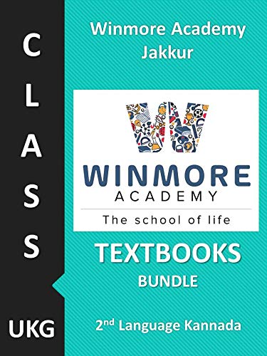Winmore Academy Jakkur Class UKG (2nd Language Kannada), Textbooks : Winmore Academy: Amazon.in ...