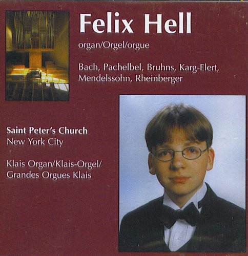 Felix Hell, Felix Hell - Saint Peter's Church New York City - Amazon ...