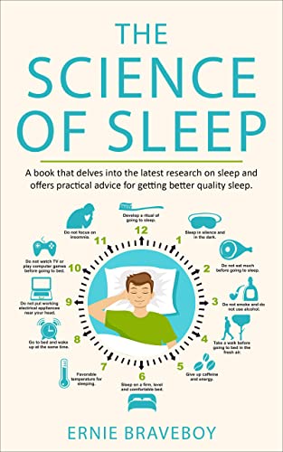 The Science of Sleep : A book that delves into the latest research on ...