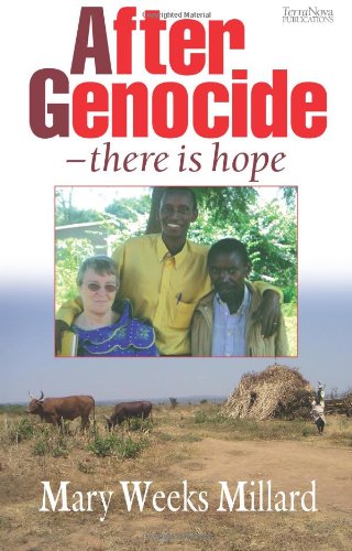 After Genocide: – there is hope: Mary Weeks Millard: 9781901949544 ...