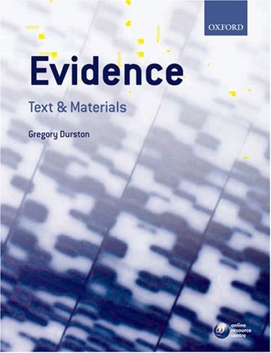 Amazon.com: Evidence: Text & Materials: 9780199215485: Durston, Gregory ...