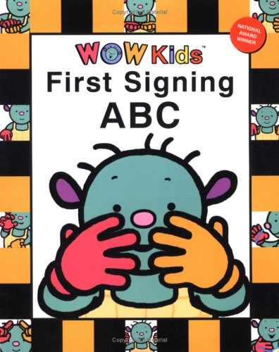 First Signing ABC (WOW Kids): Sam Williams, Kathy Robinson ...