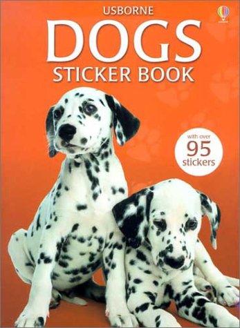 Usborne Dogs Sticker Book (Spotter's Guides Sticker Books) : Glover ...