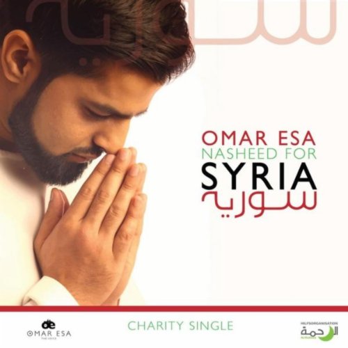 Nasheed for Syria by Omar Esa on Amazon Music - Amazon.co.uk