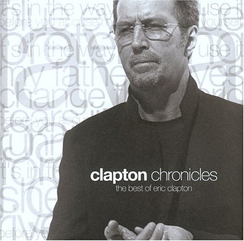 Clapton,Eric - Clapton Chronicles: Best of - Amazon.com Music