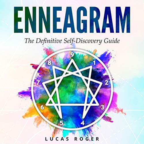 Enneagram: The Definitive Self-Discovery Guide (Audible Audio Edition): Lucas Roger, John ...