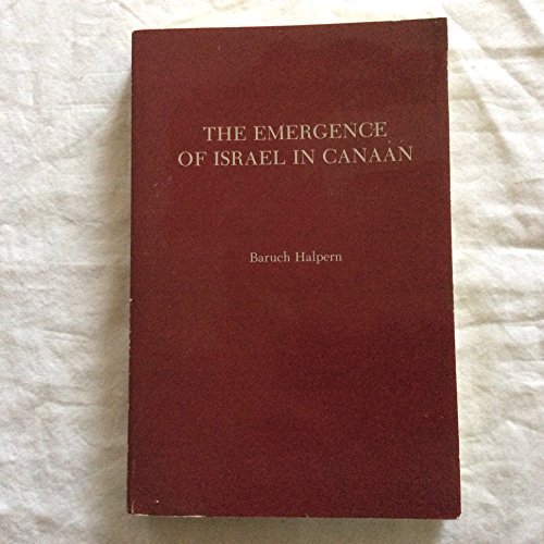 Emergence of Israel in Canaan: Amazon.co.uk: Halpern, Baruch ...