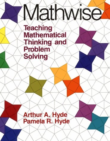 Amazon.com: Mathwise: Teaching Mathematical Thinking and Problem ...